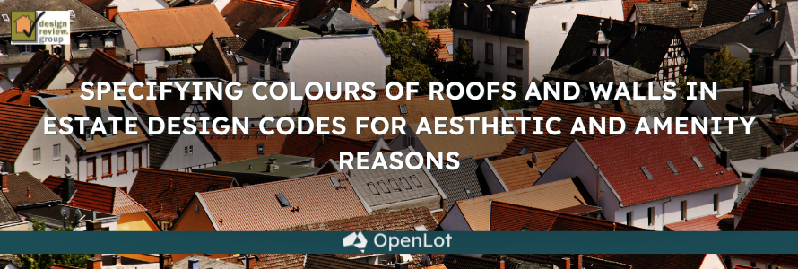 Specifying Colours of Roofs and Walls in Estate Design Codes for ...